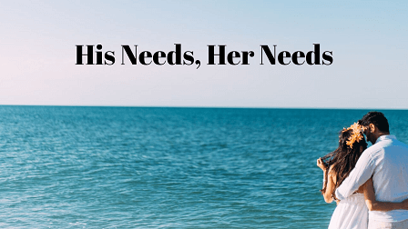 His Needs, Her Needs (Part 4) - Recreational Companionship, An ...